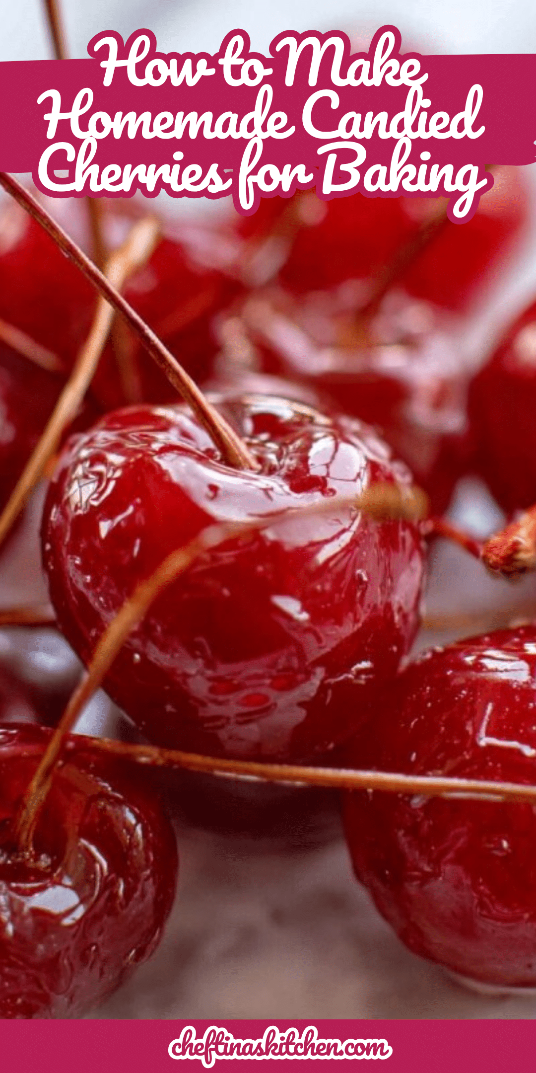 Homemade Candied Cherries: Easy Glacé Cherries Recipe